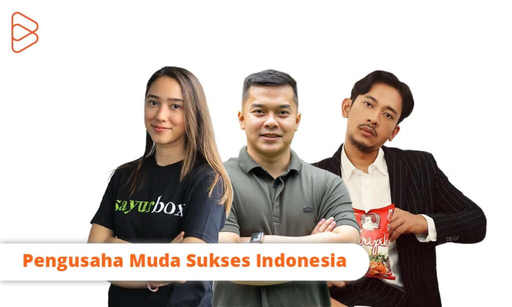10 Kisah Sukses Pengusaha Muda Indonesia yang Inspiratif
